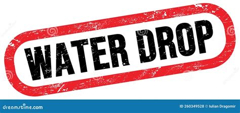 Water Drop Text Written On Red Black Stamp Sign Stock Illustration Illustration Of Water