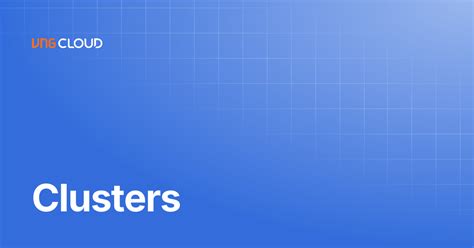 Clusters Vng Cloud Docs