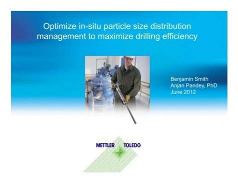 Optimize Drilling Fluid Solutions With Inline Particle And Droplet Size