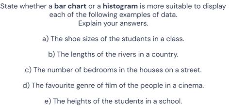 State Whether A Bar Chart Or A Histogram Is StudyX