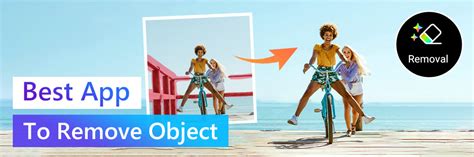 Object Removal Made Easy Using The Best App To Remove Objects From Photos Seamlessly