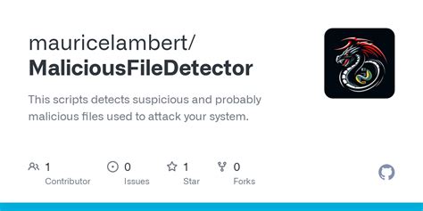 Github Mauricelambertmaliciousfiledetector This Scripts Detects Suspicious And Probably