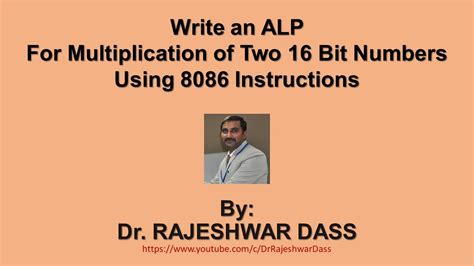 Write An Alp For Multiplication Of Two 16 Bit Numbers Using 8086