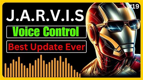 Day 19 Make Jarvis Powerful That Have Voice Control System Jarvis Tutorial In Hindi Jarvis
