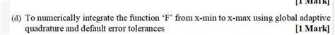 solved d to numerically integrate the function f from