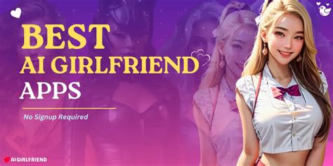 Best Ai Girlfriend Apps With No Signup Required 2025