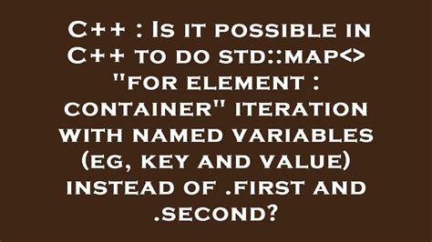 c is it possible in c to do std map for element container