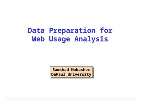 Pptx Data Preparation For Web Usage Analysis Dokumentips