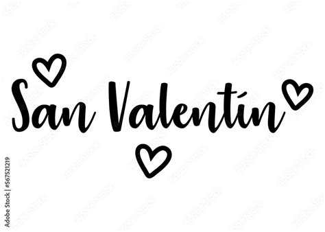 Letras De La Palabra San Valentín Con Corazones Texto Manuscrito San