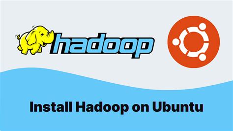 Install Hadoop On Ubuntu Operating System By Code With Arjun Level Up Coding