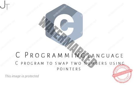 C Program To Swap Two Numbers Using Pointers Just Tech Review