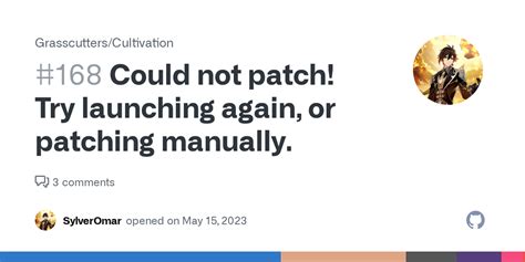 Could Not Patch Try Launching Again Or Patching Manually · Issue 168 · Grasscutters
