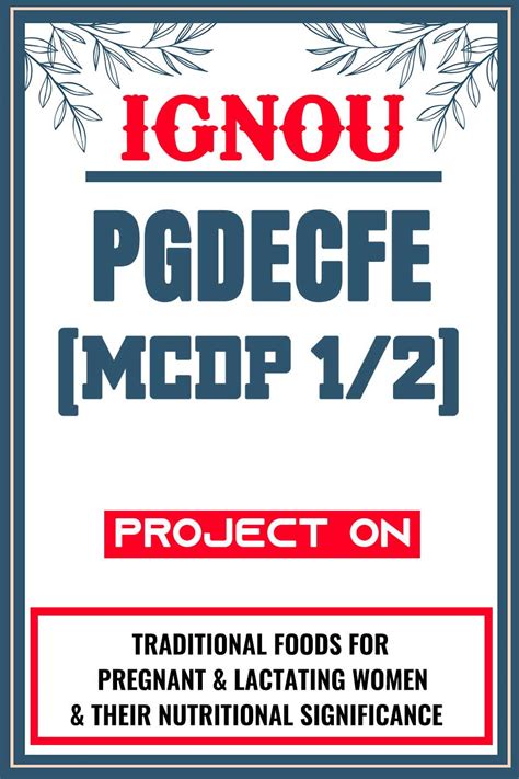 Ignou Pgdecfe Project Synopsis Dissertation Mcdp 1 2