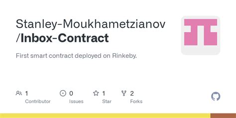 Github Stanley Moukhametzianovinbox Contract First Smart Contract Deployed On Rinkeby
