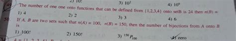 the number of one one onto functions that can be defined from 1 2 3 4 o