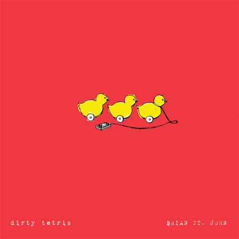 Dirty Tetris Brian St John