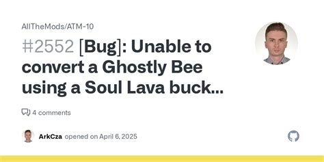 Bug Unable To Convert A Ghostly Bee Using A Soul Lava Bucket Into A