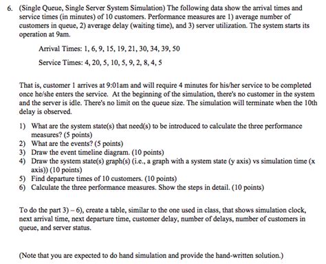 Solved Single Queue Single Server System Simulation The Chegg