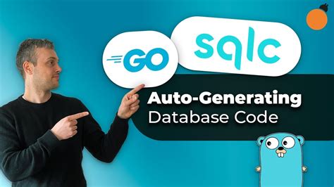 sqlc in go auto generating database code in golang youtube