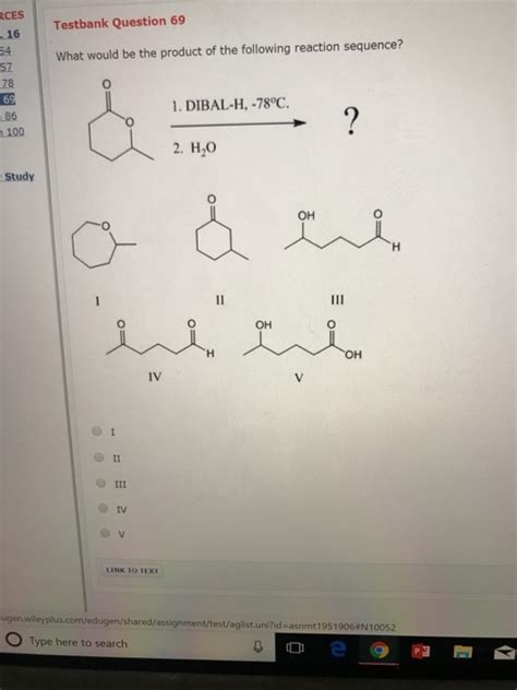 Solved Testbank Question 69 16 What Would Be The Product