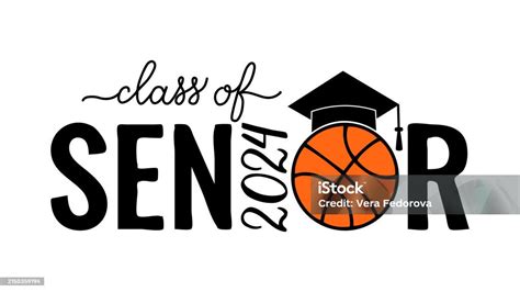 졸업 모자와 농구공이 있는 2024년 시니어 클래스 레터링 타이포그래피 포스터 졸업생 축하합니다 인사말 카드 배너 스티커 셔츠 등에 대 한 벡터 템플릿 2024년에 대한