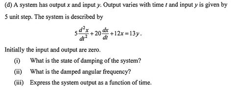 Solved D A System Has Output X And Input Y Output Varies Chegg