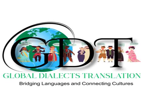 Global Dialects Translation Incorporated Providing Oral Translations