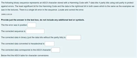 Solved The Following Binary Sequence Represents An ASCII Chegg