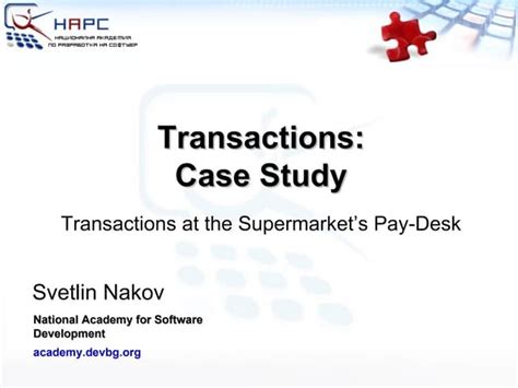 Svetlin Nakov Transactions Case Study Ppt