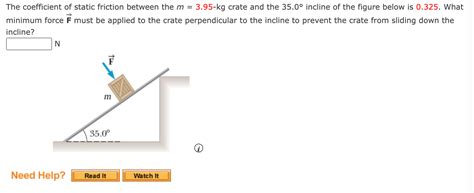 Solved The Coefficient Of Static Friction Between The Chegg