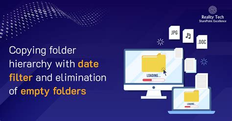 Copying Folder Hierarchy With Date Filter And Elimination Of Empty Folders