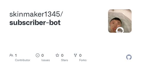 Github Skinmaker1345subscriber Bot