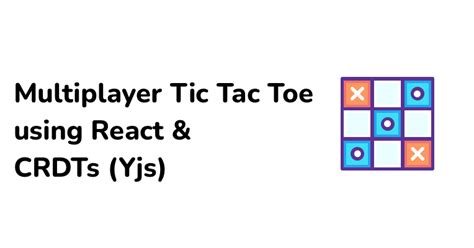 Build Realtime Multiplayer Game Using React And Yjs Crdt In Minutes