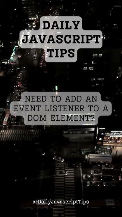 Master The Art Of Adding Event Listeners To Dom Elements Youtube
