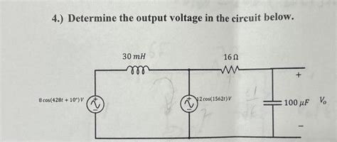 Solved Determine The Output Voltage In The Circuit Chegg