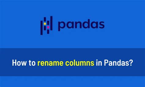 How To Rename Columns In Pandas Aihints