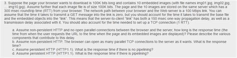 solved suppose the page your browser wants to download is