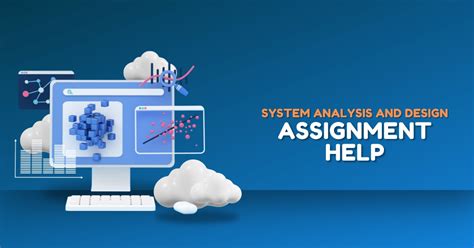 System Analysis And Design Assignment Help Uk By Experts