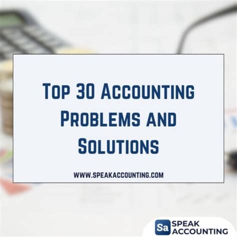 Top 30 Accounting Problems And Solutions