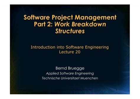 Software Project Management Part 2 Work Breakdown Structures