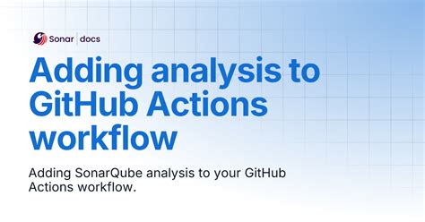 Adding Analysis To Github Actions Workflow Sonar Documentation