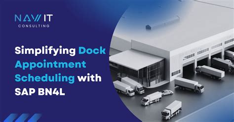 Dock Appointment Scheduling For Guest Users With Sap Bn4l