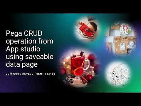 Lalit Singh On Linkedin Low Code Development Ep 05 Pega Crud