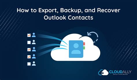 Learn How To Securely Back Up Outlook Contacts Cloudally