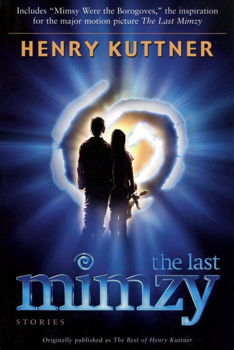 The Last Mimzy Stories By Henry Kuttner Jodan Library