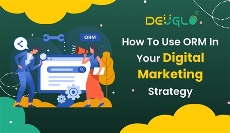 How To Use Orm In Your Digital Marketing Strategy Deuglo