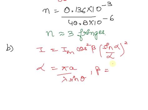 Solved A How Many Fringes Appear Between The First Diffraction