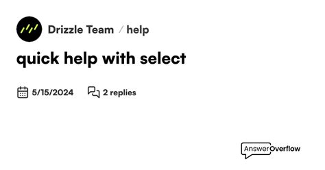 Quick Help With Select Drizzle Team