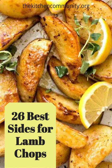 26 Best Sides For Lamb Chops Recipe Lamb Chop Recipes Lamb Loin