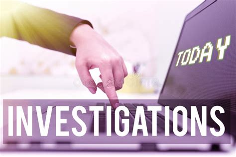 Inspiration Showing Sign Investigationsthe Formal Action Or Systematic Examination About